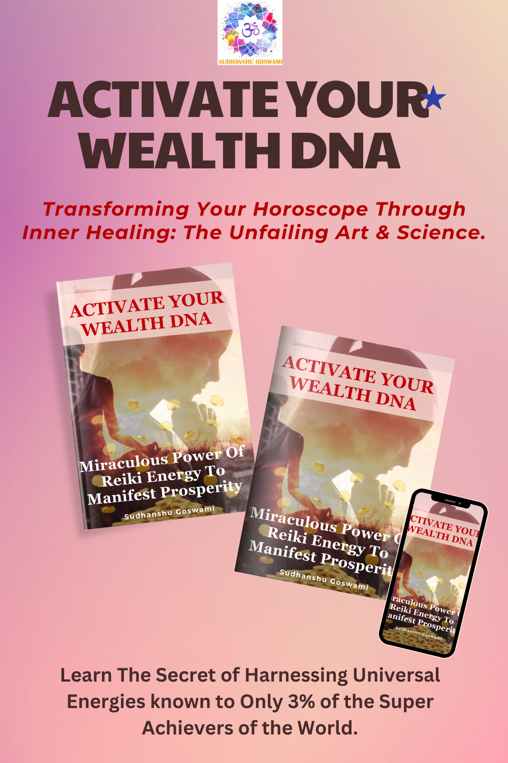 Activate Your Wealth DNA – Quantum Healing